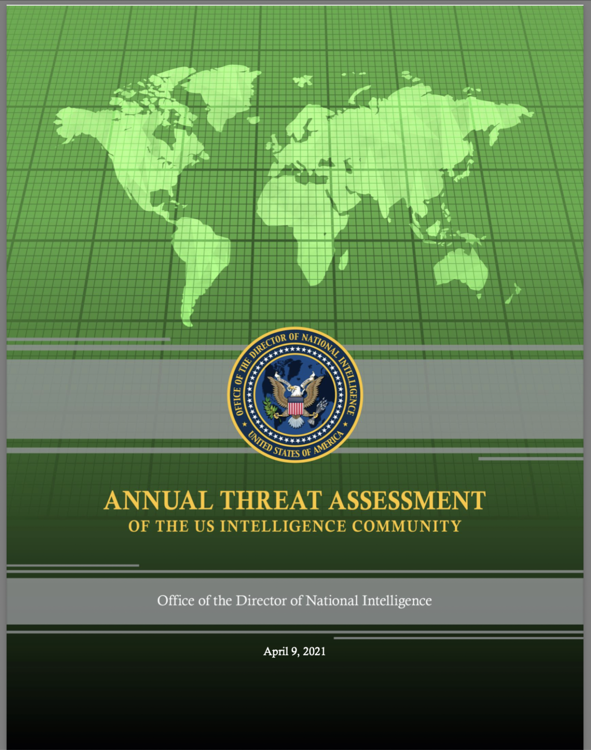 Office of the Director of National Intelligence “2021 Annual Threat ...